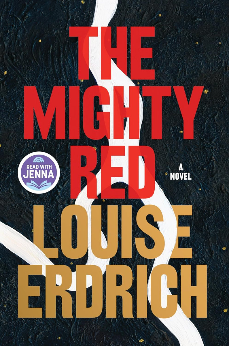 The Mighty Red by Louise Erdrich – Femme Fire Books
